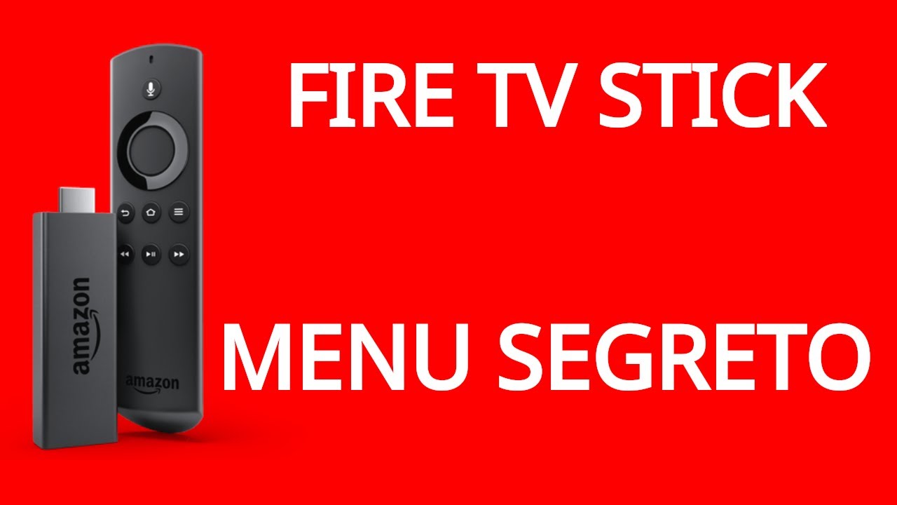 Fire TV Stick - MENU NASCOSTO che DEVI CONOSCERE!!! - YouTube