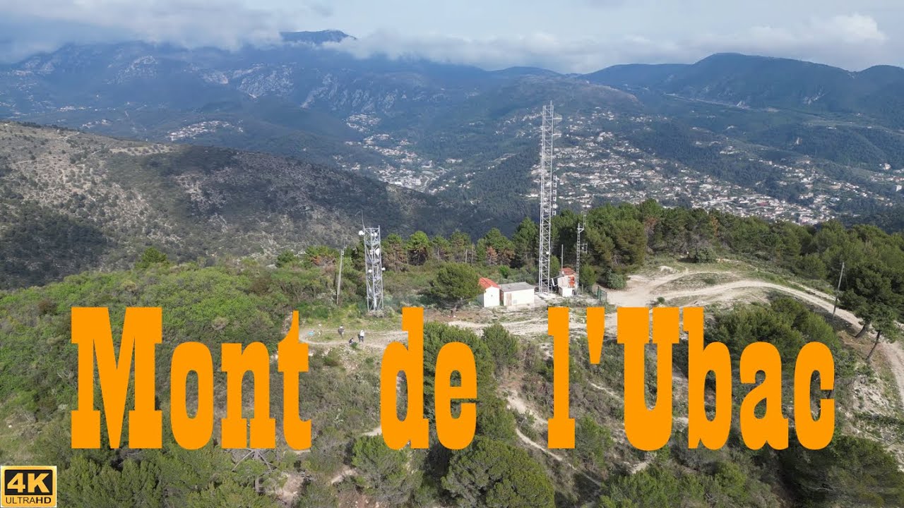 Mont de l'Ubac - 651 Mètres - Tourettes-Levens - Alpes-Maritimes ...