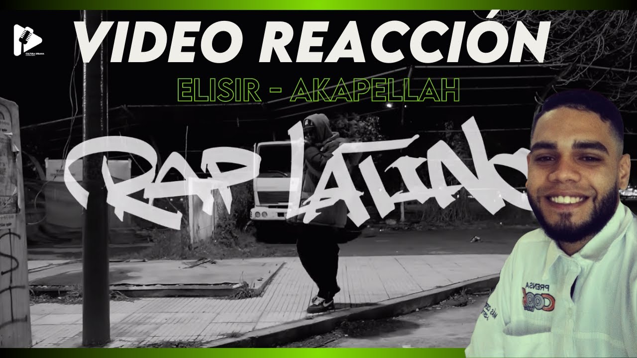 REACCIÓN a Akapellah - ELISSIR 🥃 - YouTube