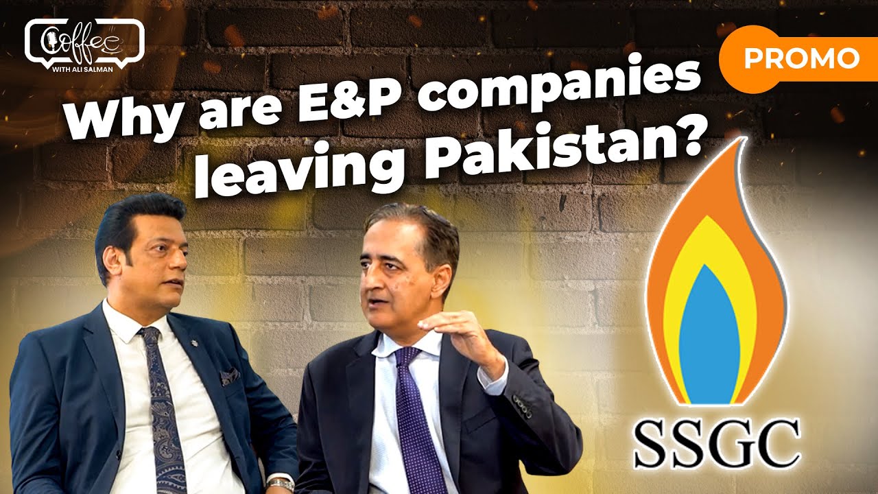 Why are E&P companies leaving Pakistan? | Imran Maniar | MD Sui Southern Gas | Social Speak ...