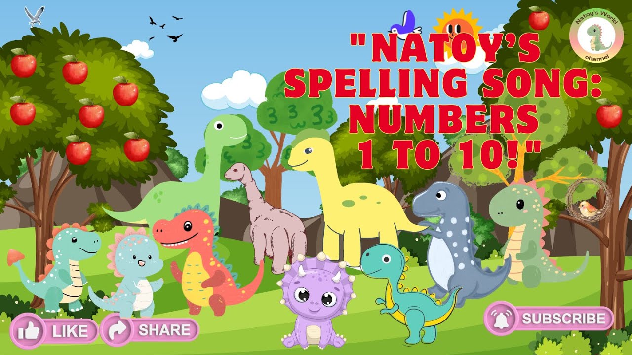 🎵 Natoy’s Spelling Song: Numbers 1 to 10! 🎵 - YouTube