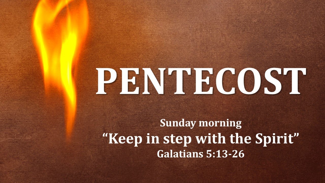 From Cloverley Hall: Keep in step with the Spirit (Galatians 5:13-26 ...