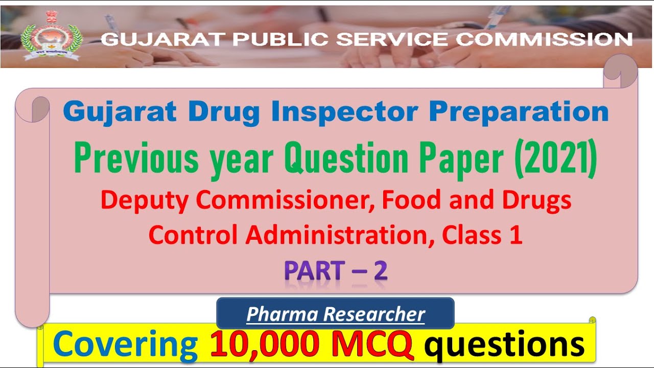Gujarat drug inspector Previous year Question paper Deputy Commissioner ...