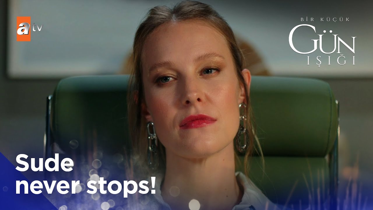 Sude never stops! - Bir Kucuk Gun Isigi | Short Scenes - YouTube