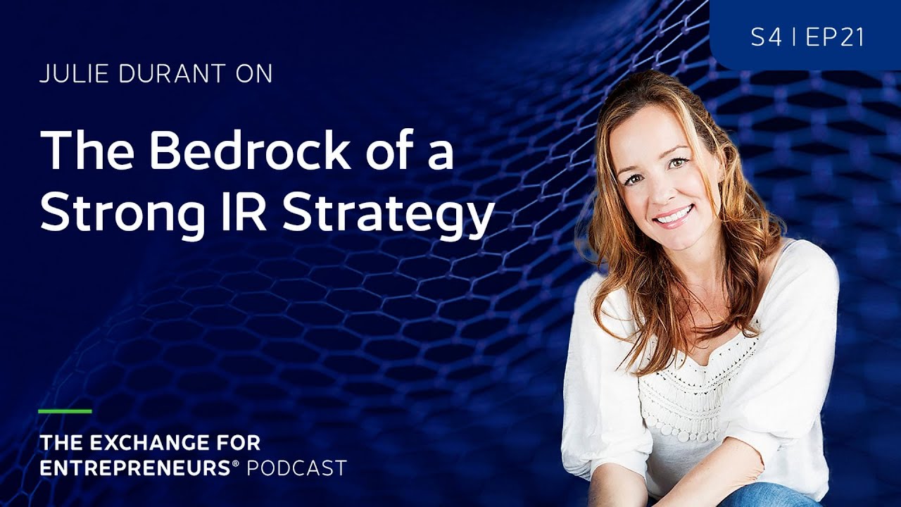 Building the Bedrock of a Strong IR Strategy | The CSE Podcast E21-S4 ...