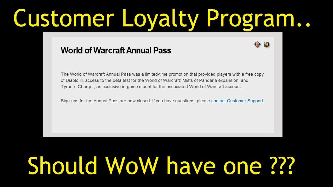 Customer Loyalty Program - Should WoW have one ?? - WoW Patch 5.4 LIVE ...