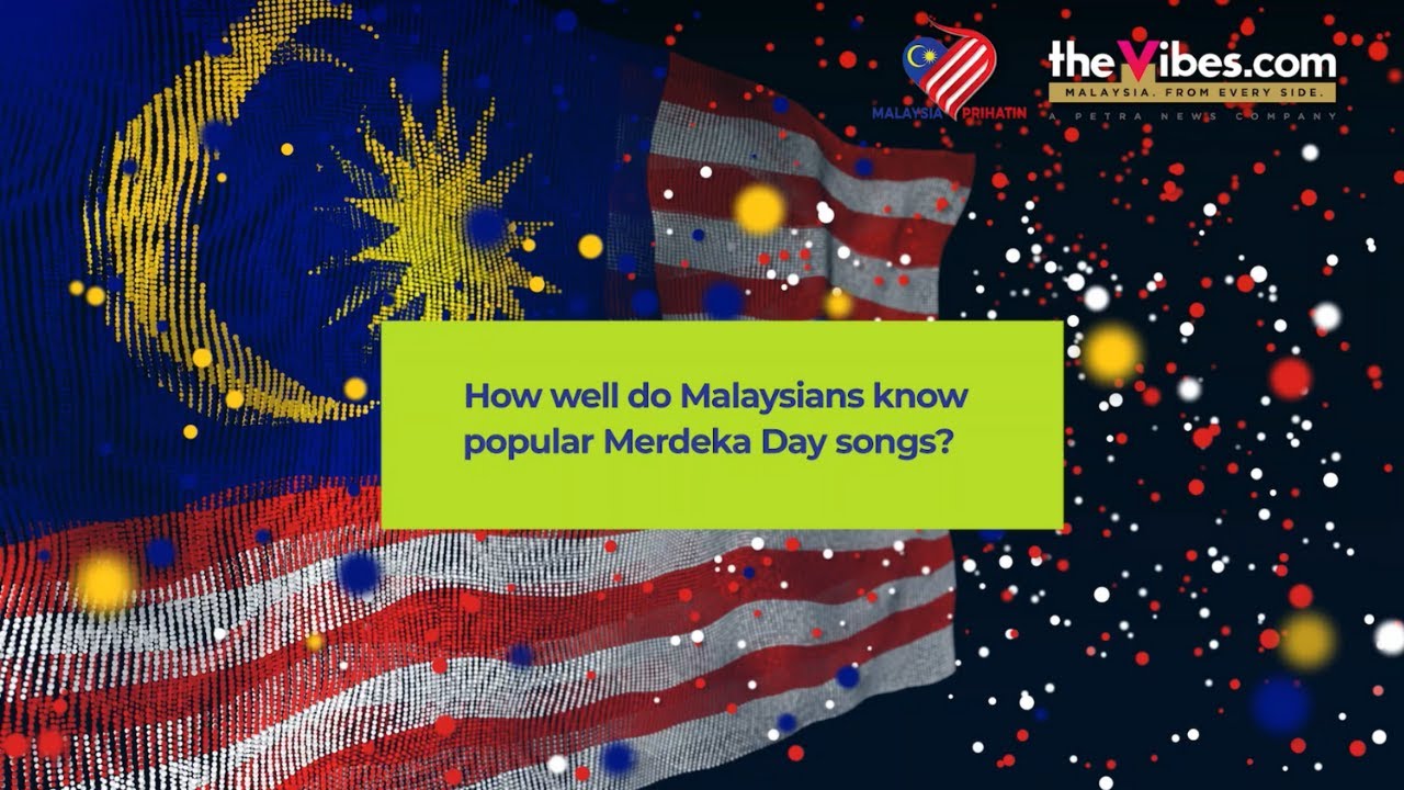 How well do Malaysians know Merdeka songs? | VIDEOS - YouTube