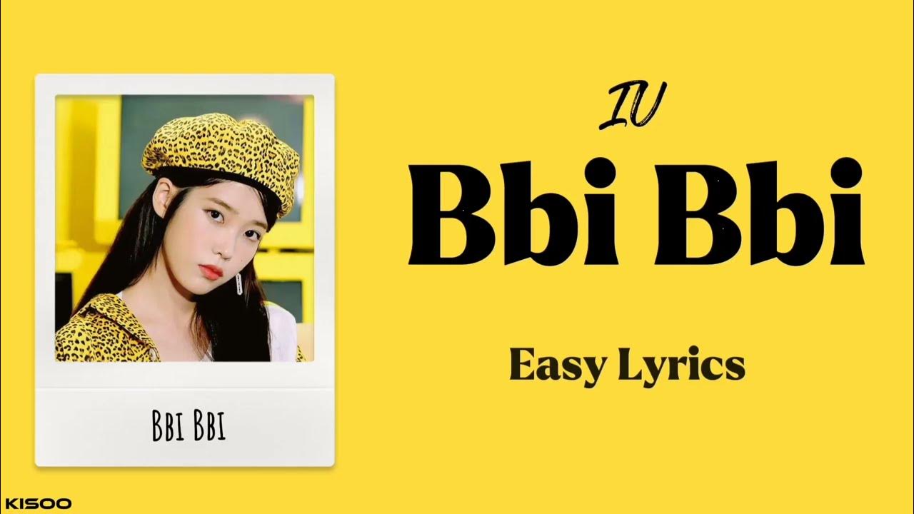 IU (아이유) - BBI BBI (Easy Lyrics) - YouTube
