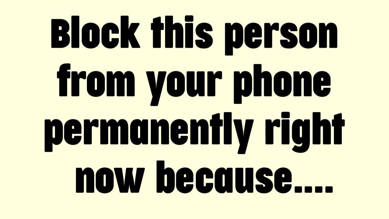 💌 God Message Today | Block this person from your phone permanently ...