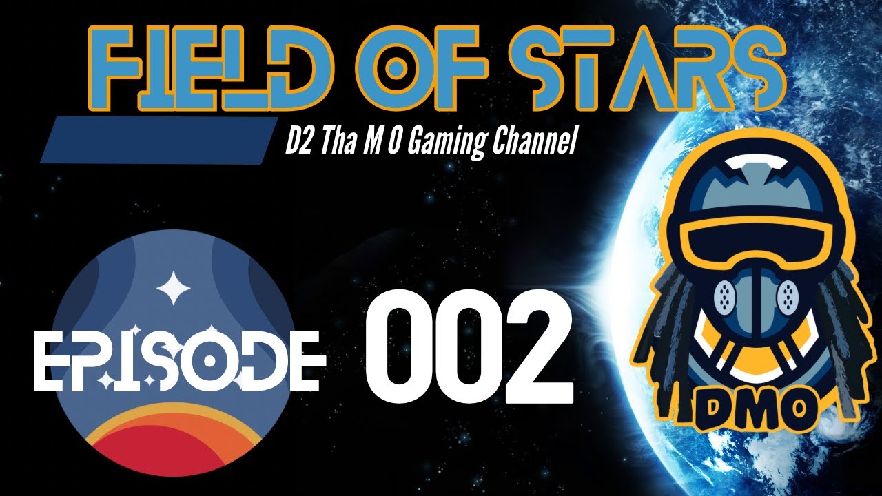 Field Of Stars Episode 002 - YouTube