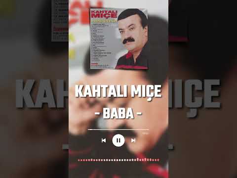 Kahtalı Mıçe - Baba #shorts