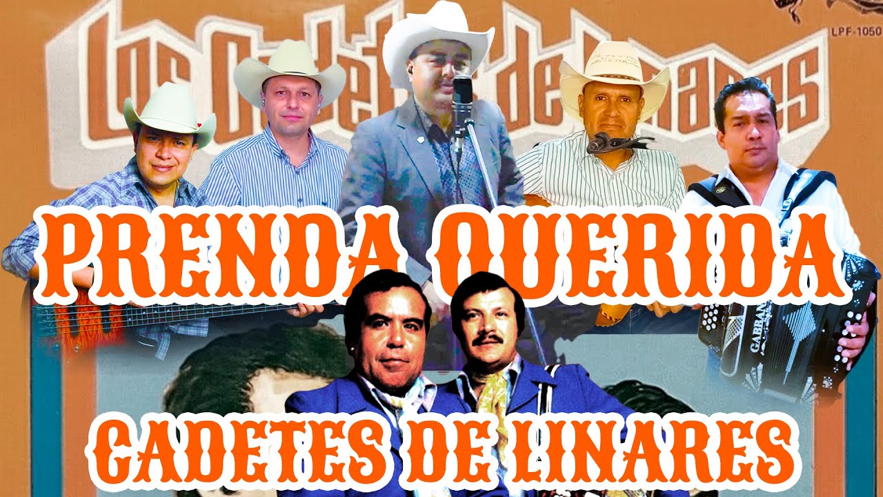 Prenda Querida - Cadetes de Linares - Cover - YouTube