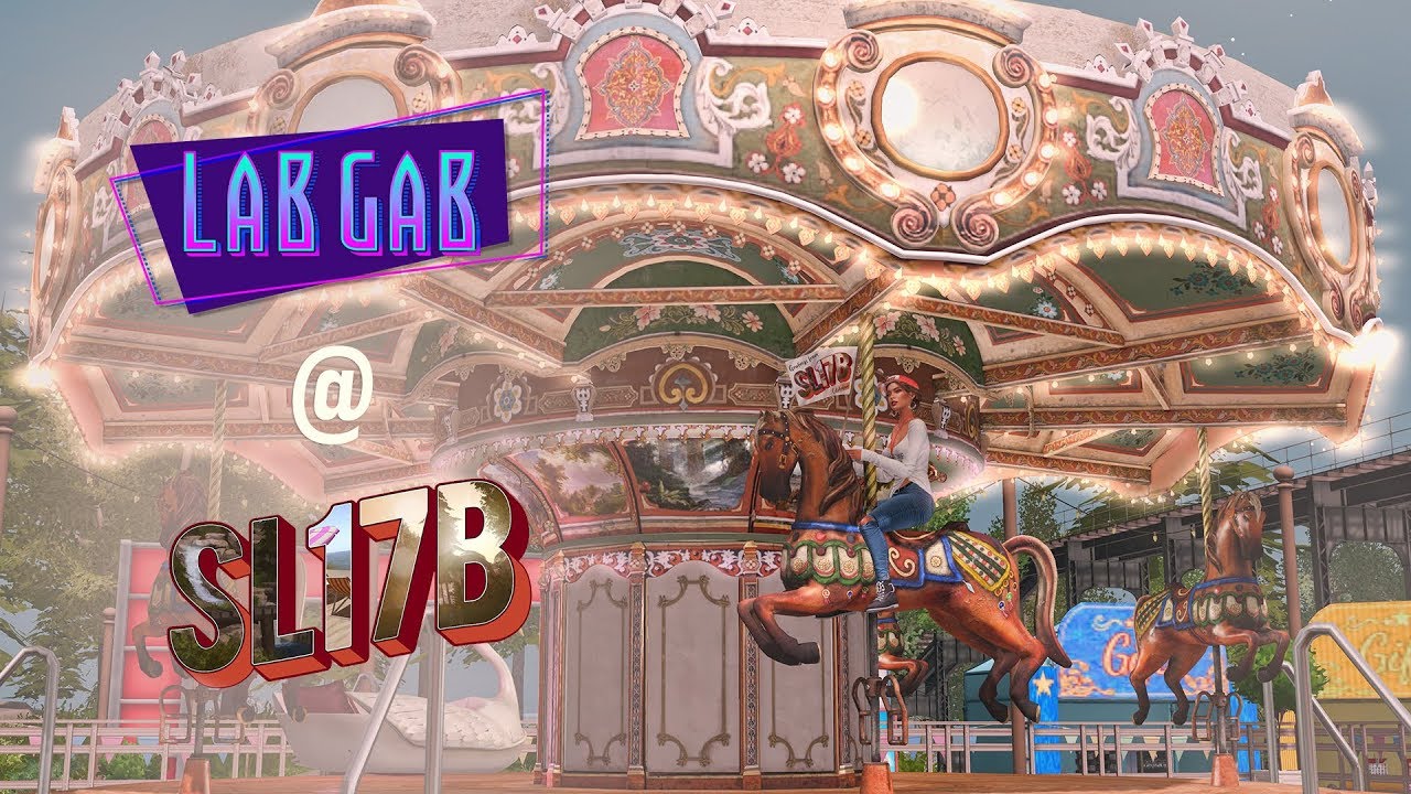 Second Life's Lab Gab - SL17B! - YouTube