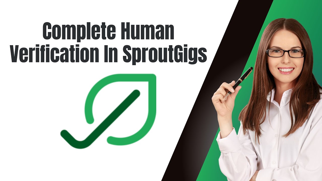 How To Complete Human Verification In SproutGigs - YouTube