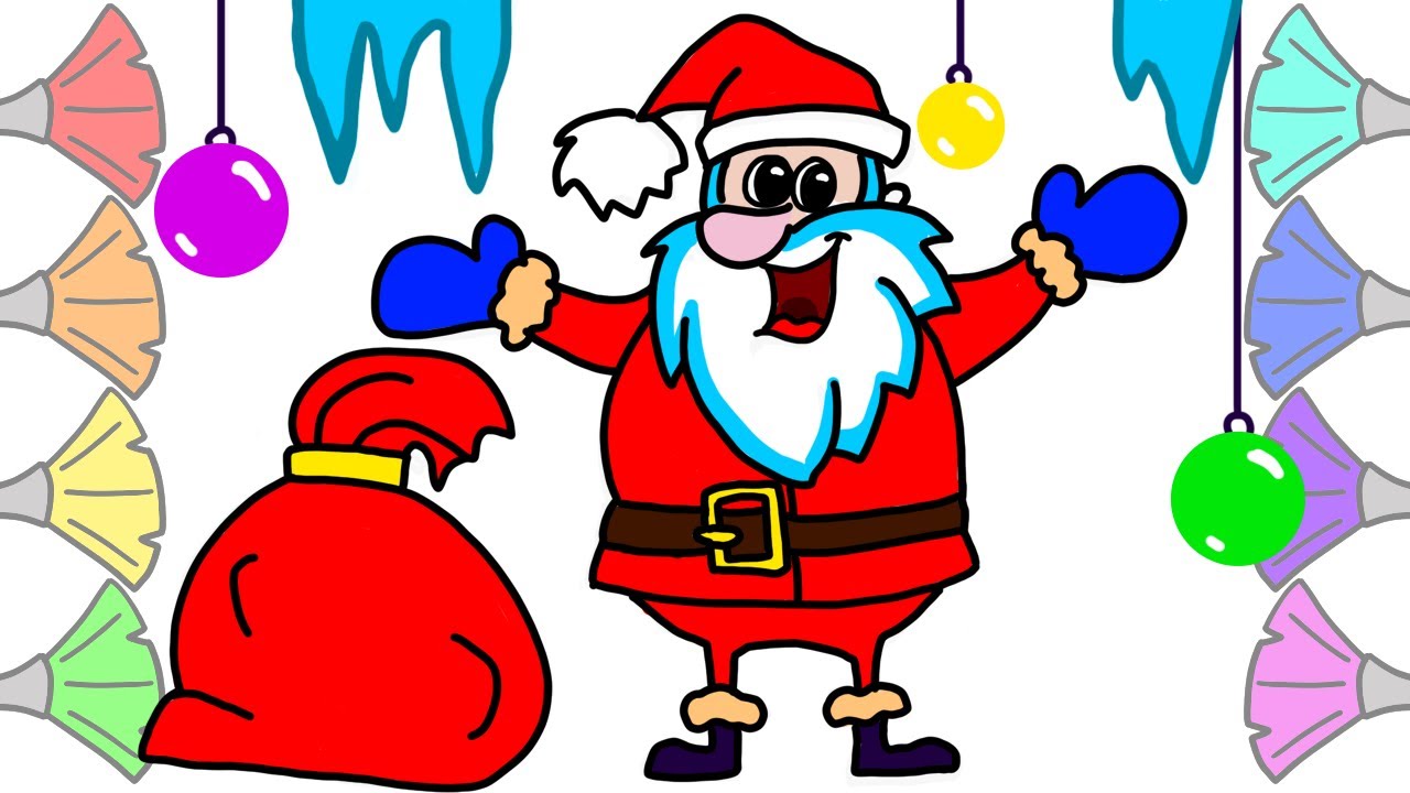 Santa Claus - Learn How to Draw and Coloring - YouTube