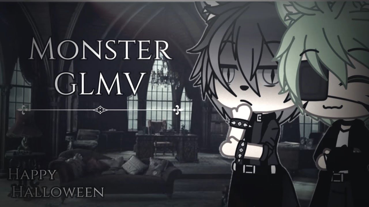 MONSTER // GLMV // Happy Halloween - YouTube