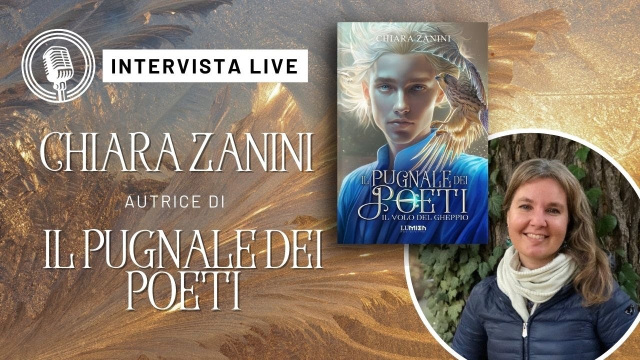 Intervista a Chiara Zanini, autrice de Il Pugnale dei Poeti - YouTube