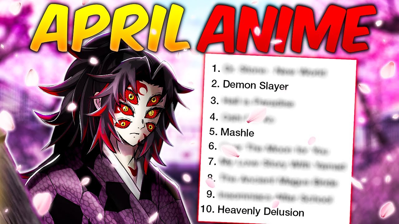 BEST APRIL ANIME || Must Watch Anime🤩🎉{Hindi} #anime #demonslayer # ...