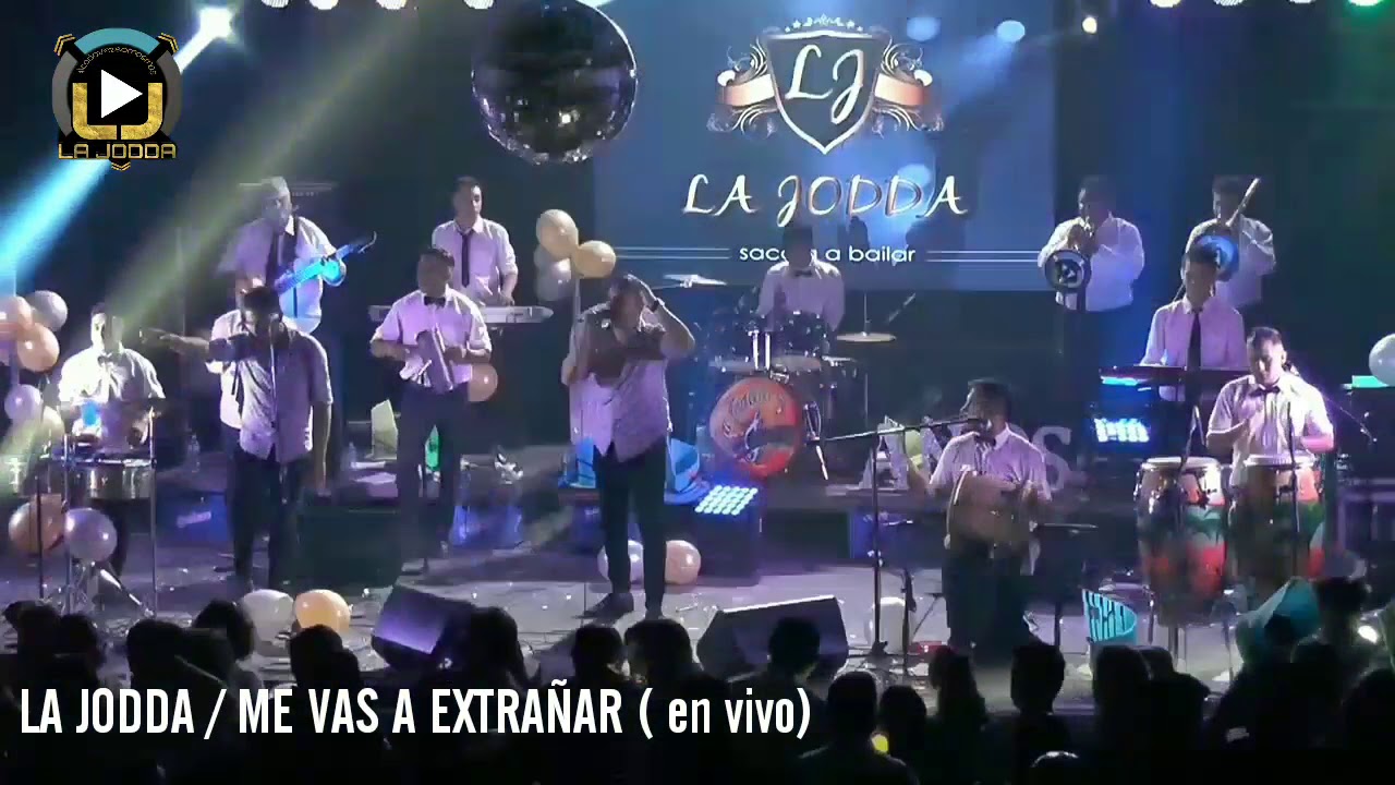 LA JODDA / ME VAS A EXTRAÑAR ( en vivo ) - YouTube
