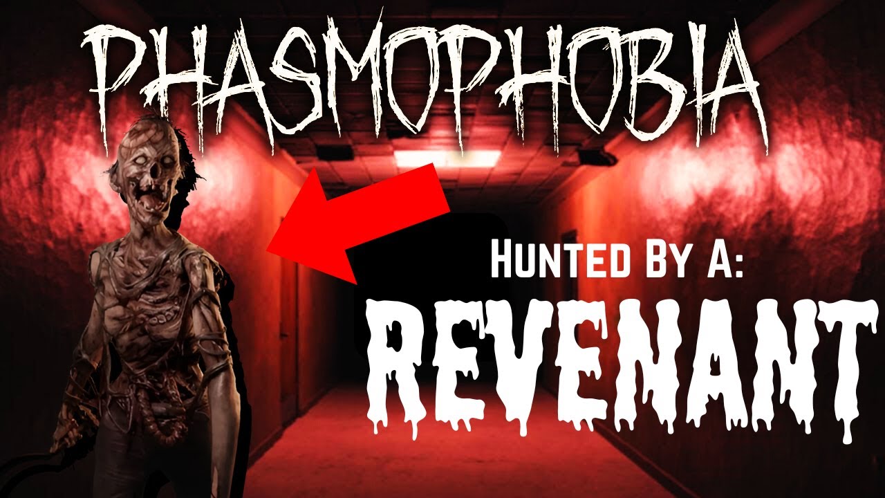Hunted By A REVENANT! - PHASMOPHOBIA - YouTube