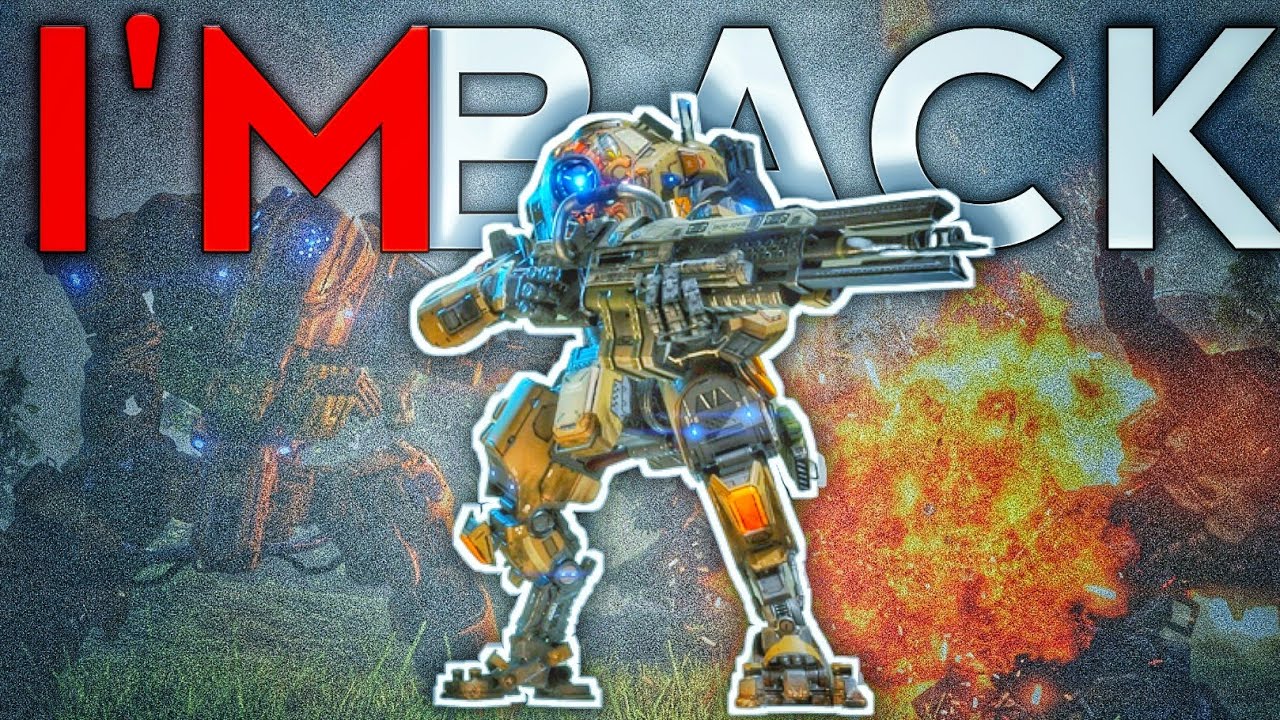 Titanfall 2 Back To Action | Prepare for the epic return of Titanfall 2 ...