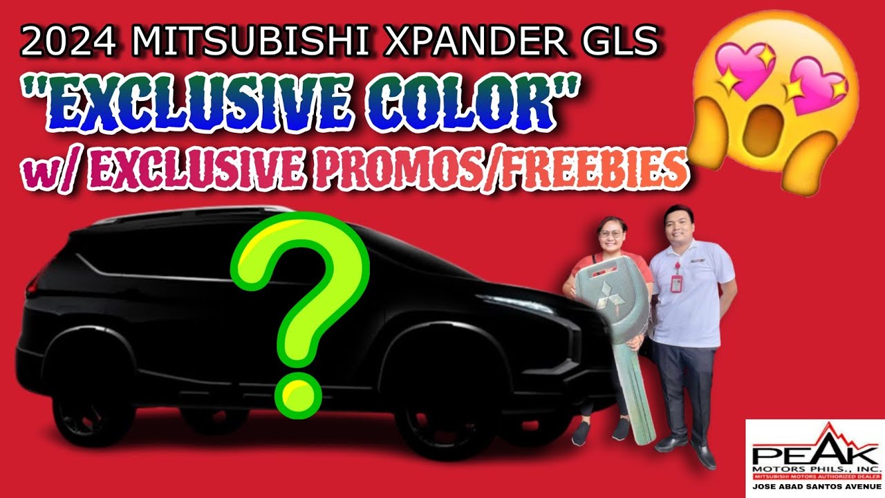2024 MITSUBISHI XPANDER GLS "EXCLUSIVE COLOR" w/ EXCLUSIVE PROMOS ...