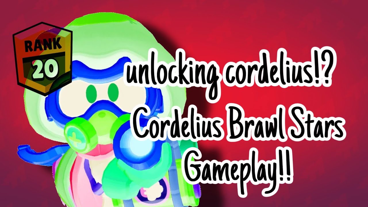 Unlocking New Brawler Cordelius In Brawl Stars!?!?! - YouTube
