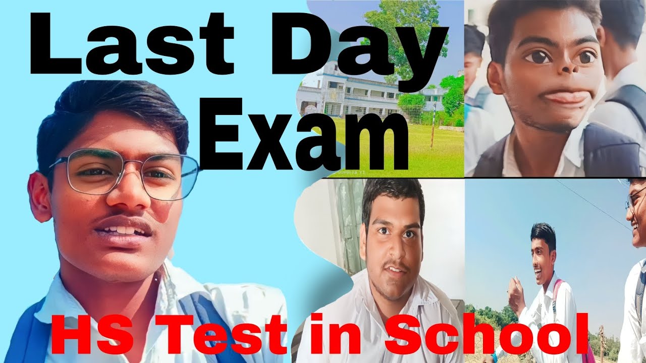 Last Day Exam #comedyfilms #newvideo #youtubevideo #vlogvideo # ...