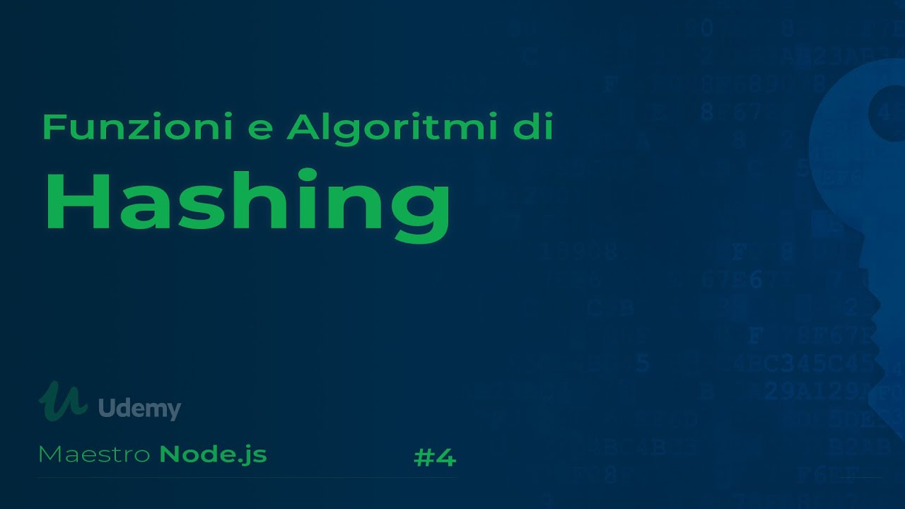 Maestro Node.js | Funzioni e Algoritmi di Hashing - YouTube