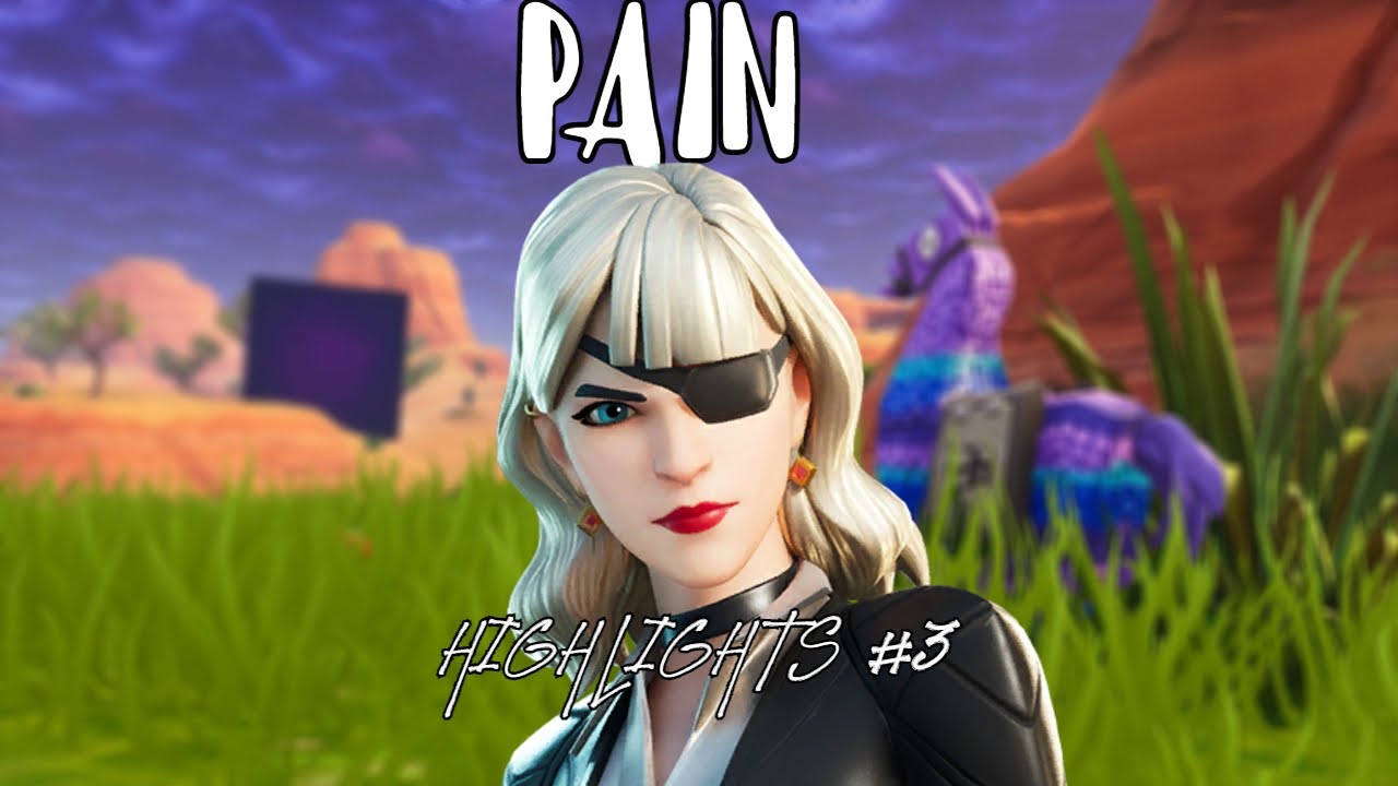 Highlights #3/Pain//Fortnite - YouTube
