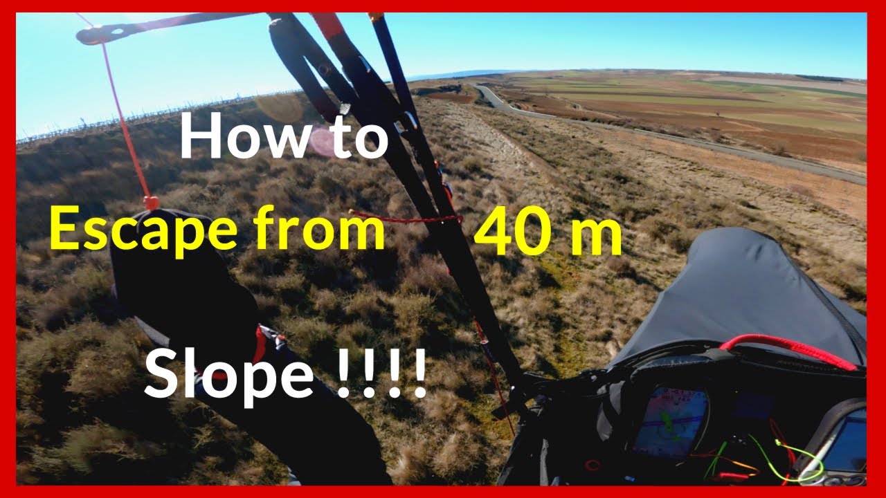 Paragliding: ⬆️⬆️ ⬆️ How to ESCAPE from 40 m slope !!! 💪💪 💪⬆️⬆️⬆️ - YouTube