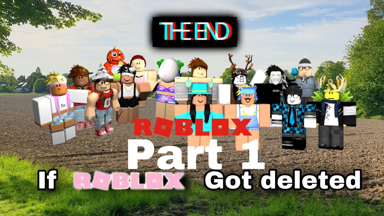 The end of roblox part 1 - YouTube