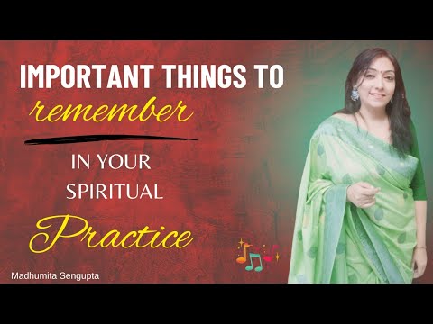 Few most important things to remember in your spiritual practice. - YouTube