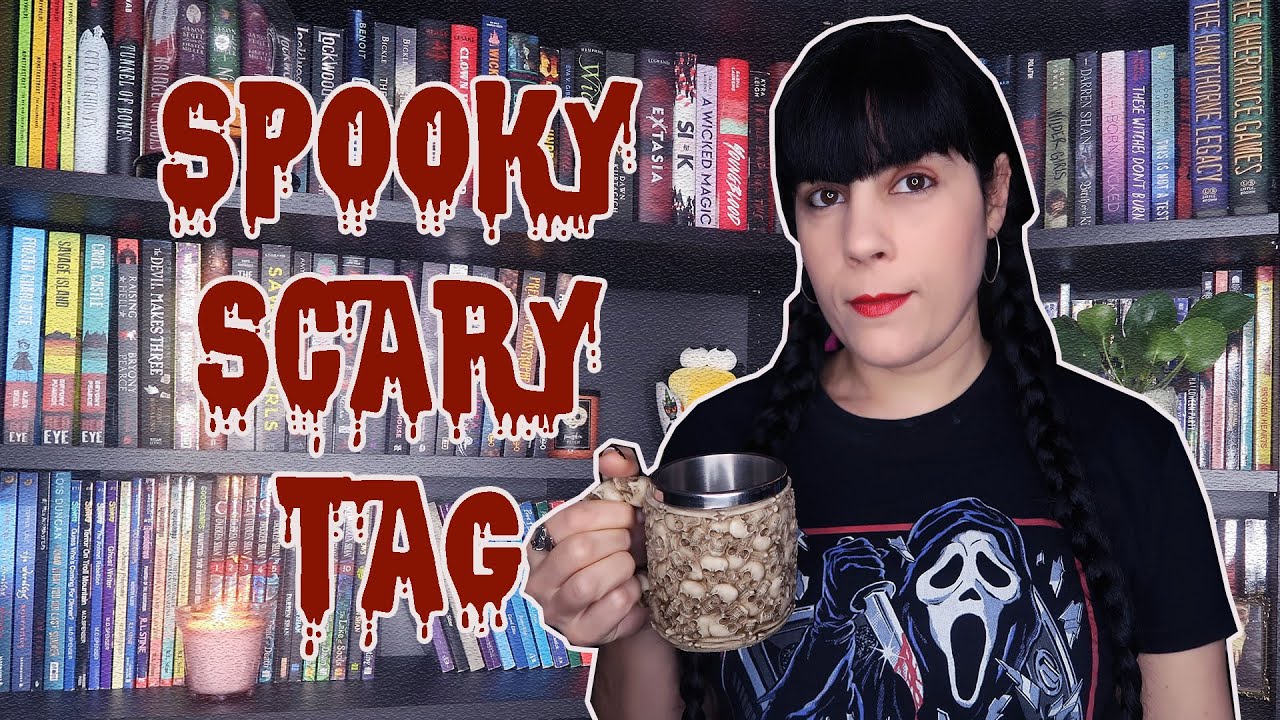 SPOOKY SCARY BOOK TAG - YouTube