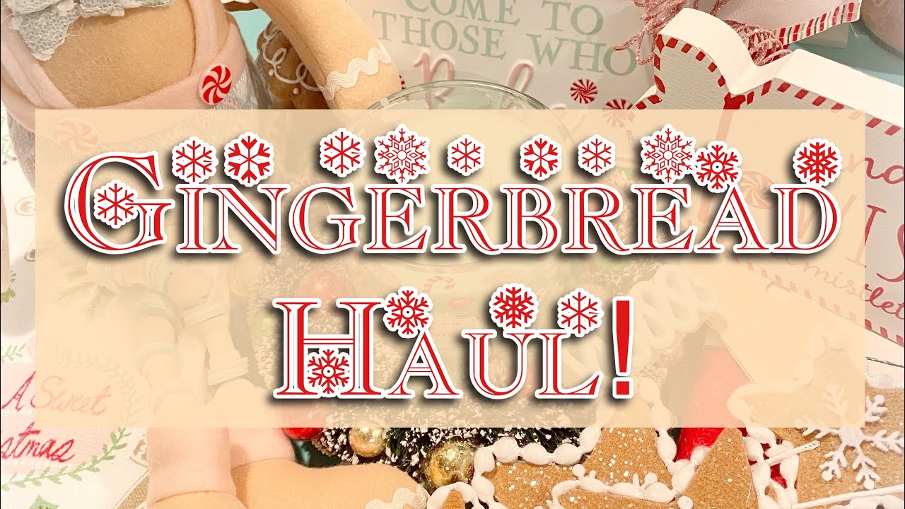 Gingerbread home decor haul! At Home, Homegoods, and more fun finds ...