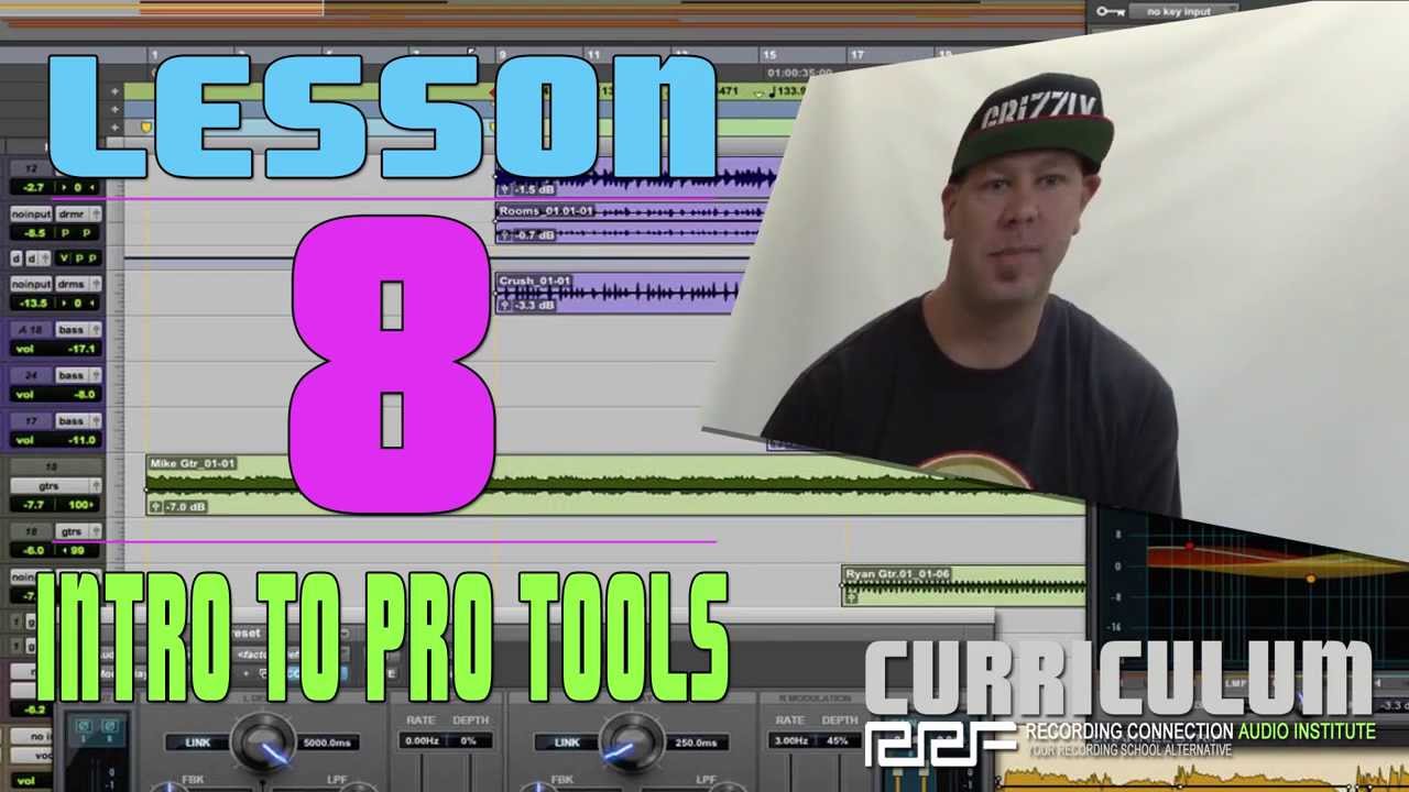 LESSON 08 | INTRO TO PRO TOOLS | AUDIO ENGINEERING & MUSIC PRODUCING ...