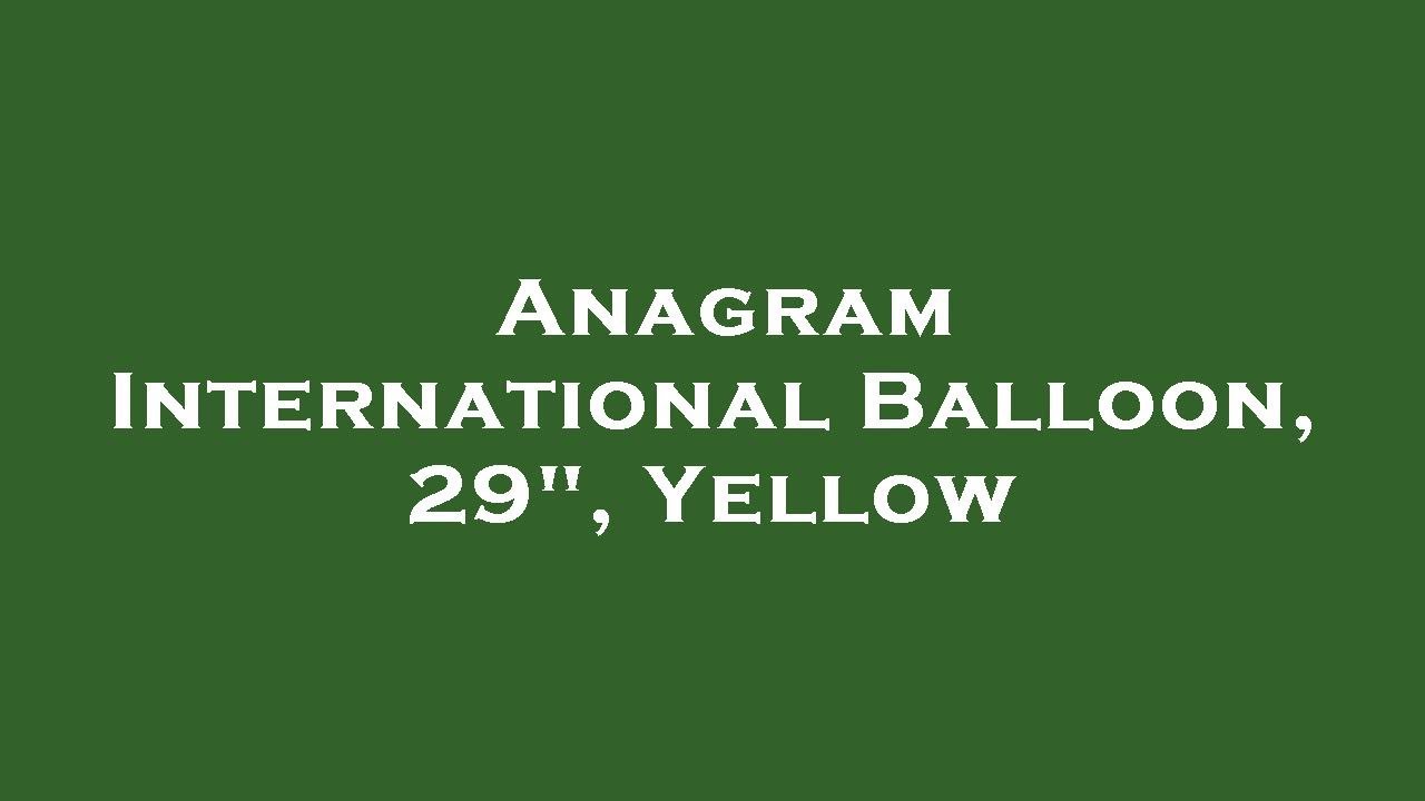 Anagram International Balloon, 29", Yellow Amazon Review - YouTube