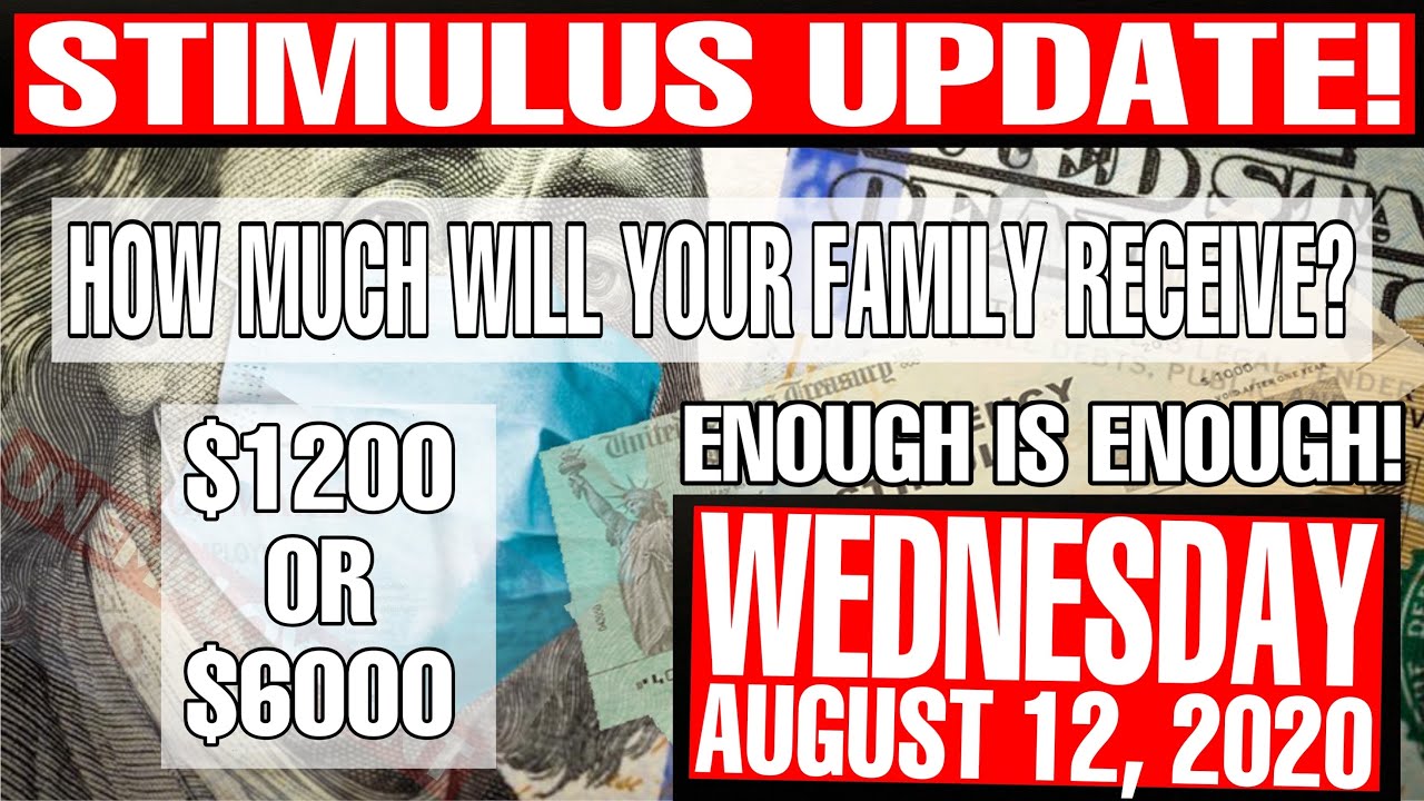 SECOND STIMULUS CHECK UPDATE AUGUST 12, 2020! - YouTube