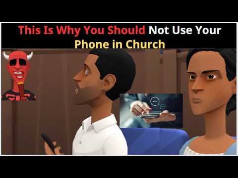 This Is Why You Should Not Use Your Phone in Church #Christiananimation ...