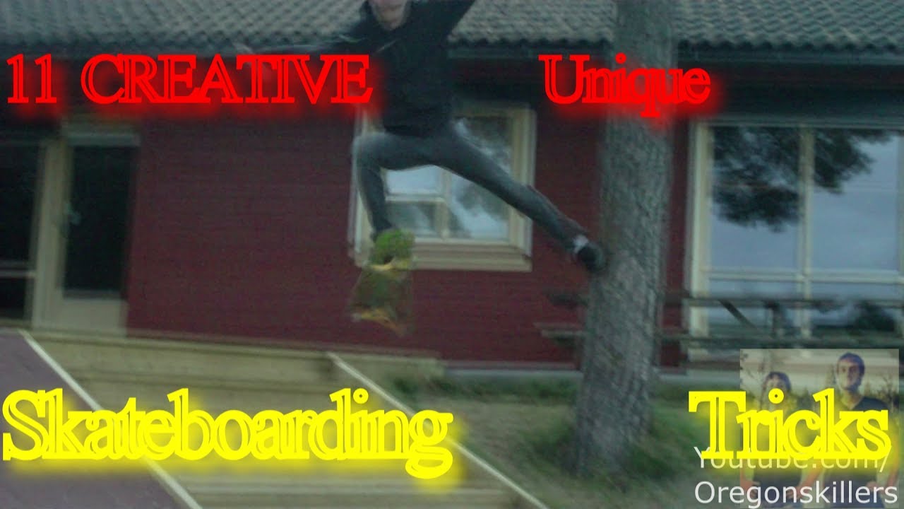 11 Creative Unique Skateboarding Tricks You've Never Seen (probably ...