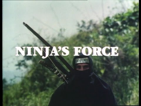 NINJA'S FORCE - (1984) Trailer - YouTube