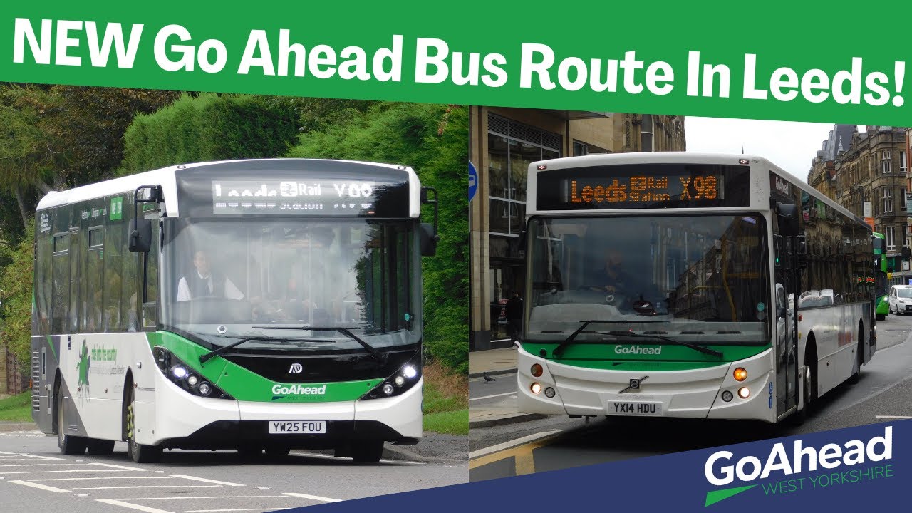 NEW Go Ahead Bus Route In Leeds! | X98 & X99 Wetherby To Leeds | Go ...