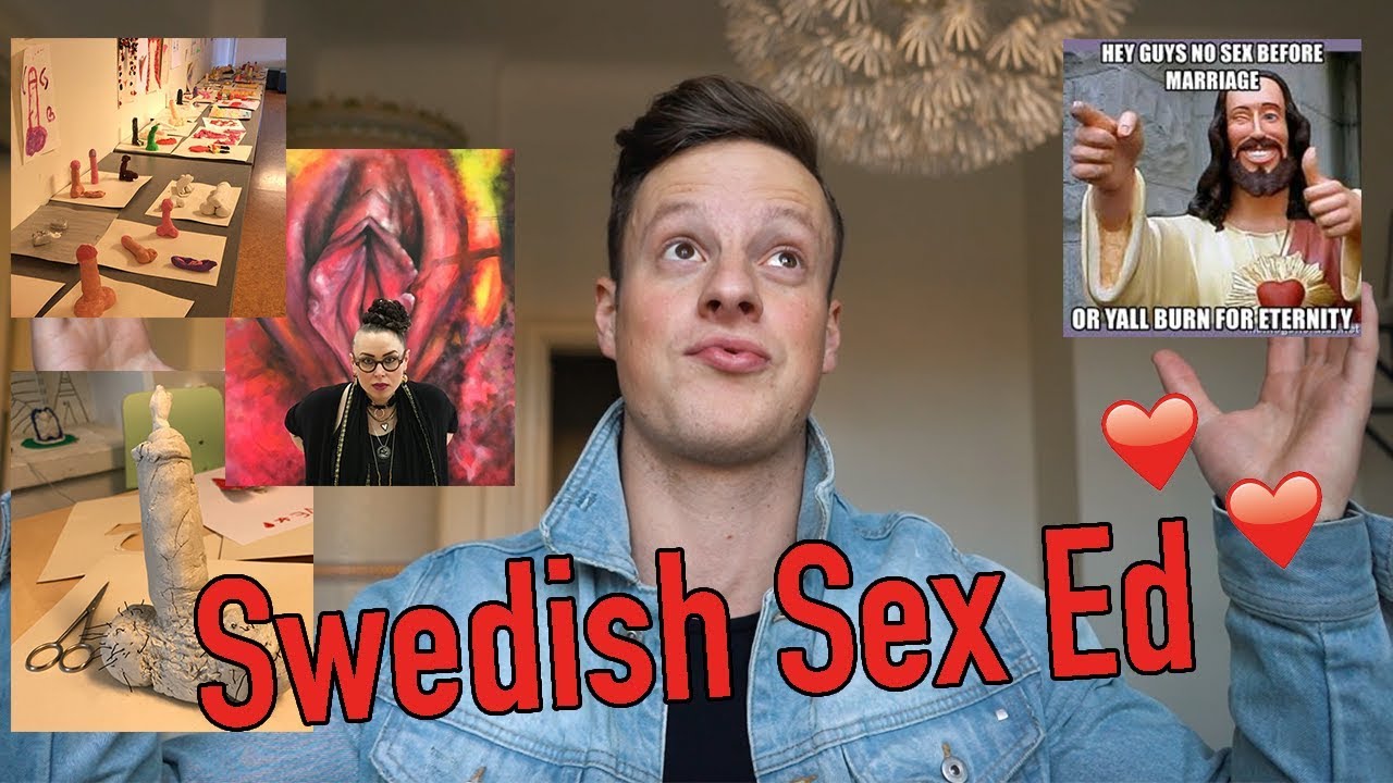 Sex Ed In Sweden (This is CRAZY) - YouTube