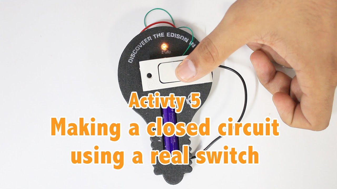 Activity 5 - Using a real switch | Basic Electric Circuits - YouTube
