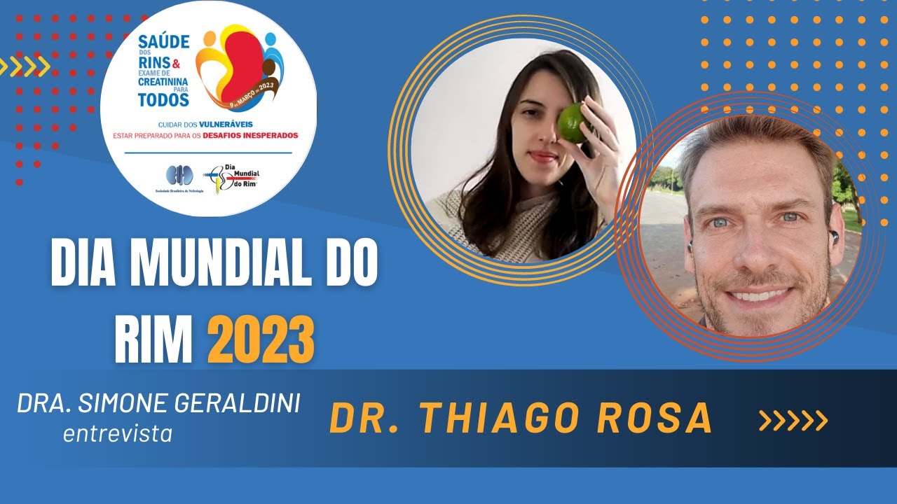 Dia Mundial do Rim 2023: Entrevista com o Dr. Thiago Rosa sobre o Programa Pró-Cardio-Rim - YouTube