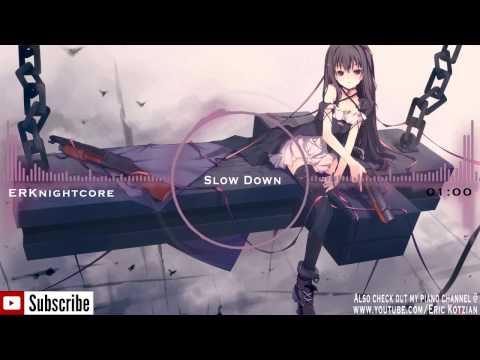 Nightcore - Slow Down - Selena Gomez