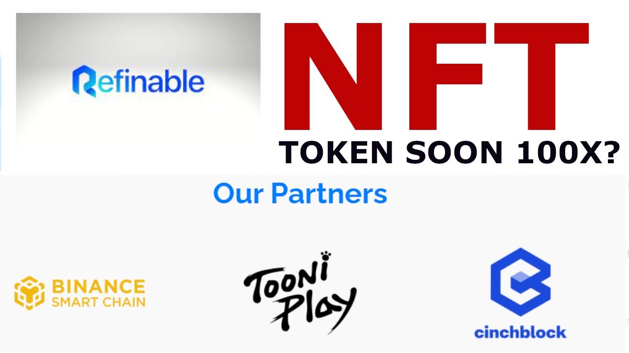 REFINABLE FINE TOKEN - MASSIVE NFT PROJECT IN 2021 - FINE COIN ...