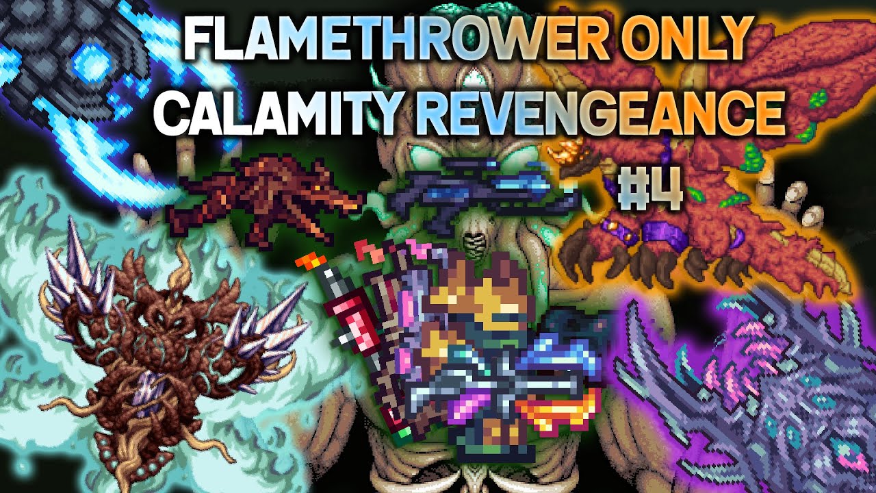 Terraria Calamity Mod FLAMETHROWER Only Series: Episode 4 - YouTube