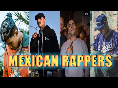 TOP MEXICAN RAP RAPPERS HIP HOP - YouTube