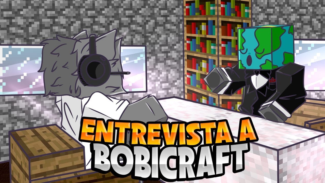 Entrevista exclusiva con 😎BOBICRAFT!! 😲 - YouTube